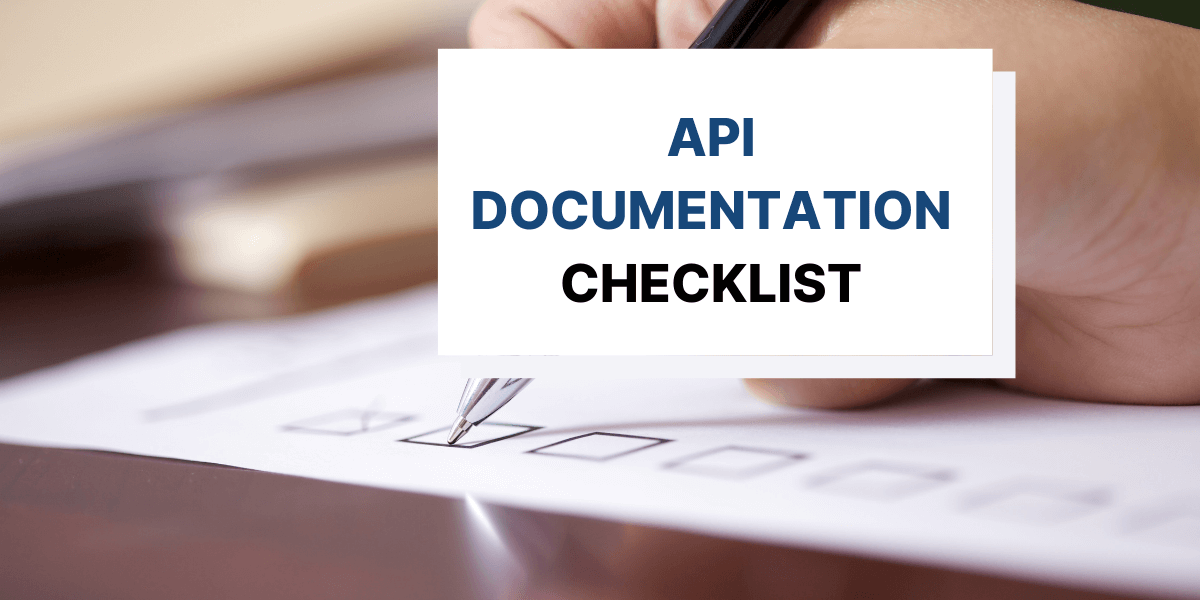 The API Documentation Checklist | Archbee Blog