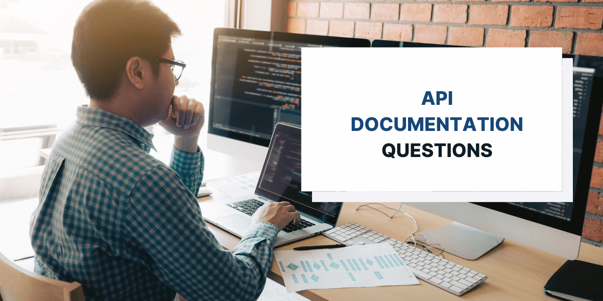 5 Questions Technical Writers Face with API Documentation | Archbee Blog
