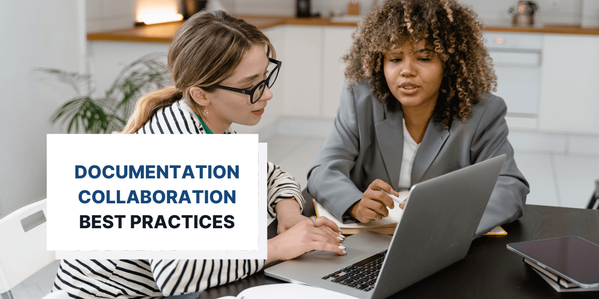 Documentation Collaboration Best Practices | Archbee Blog