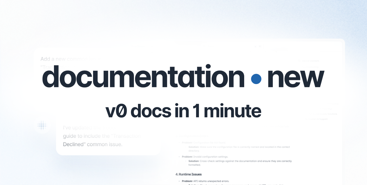 From Nothing to v0 Docs in One Minute: Introducing Documentation.new | Archbee Blog