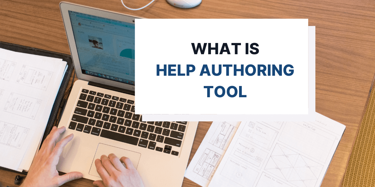What Is a Help Authoring Tool (HAT)? All You Need to Know | Archbee Blog