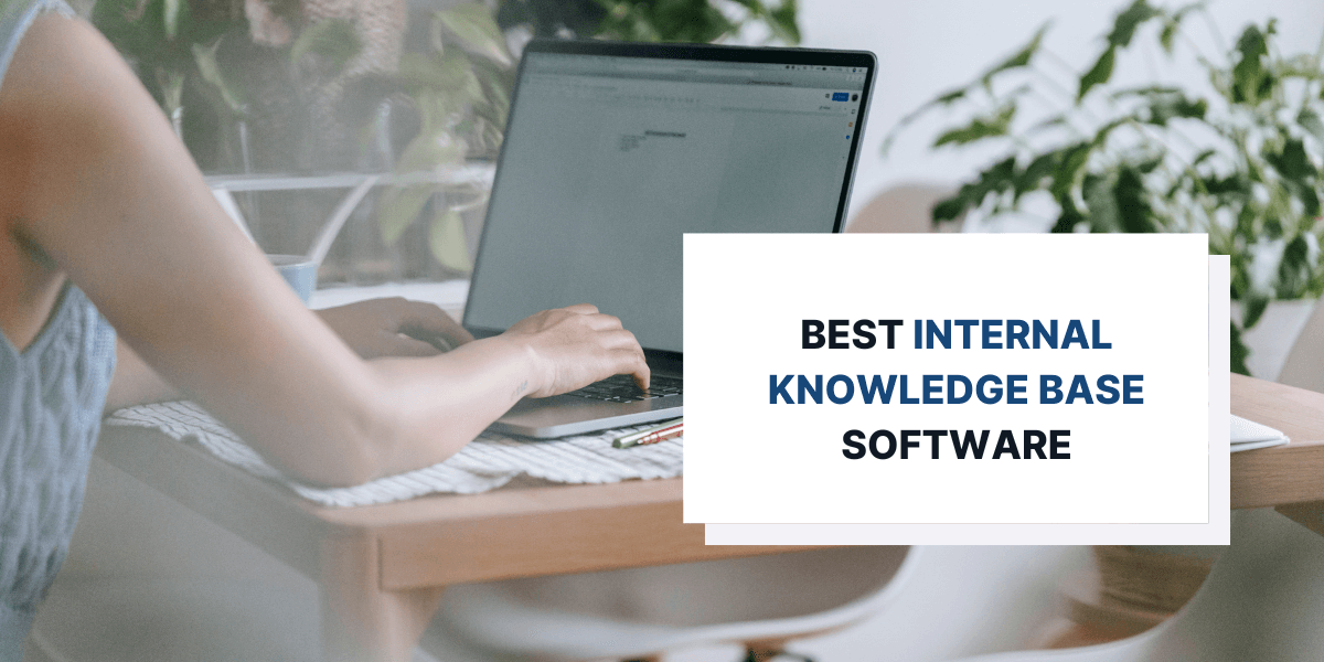 10 Best Internal Knowledge Base Software in 2024 | Archbee Blog