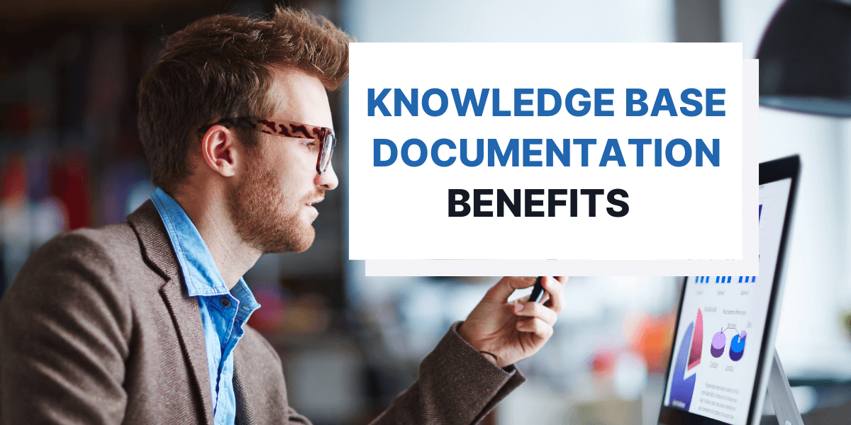5 Benefits of Having a Good Knowledge Base Documentation | Archbee Blog