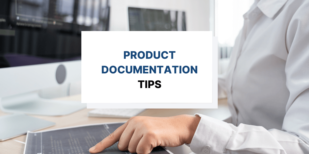 Tips for Keeping Your Product Documentation in Great Shape | Archbee Blog