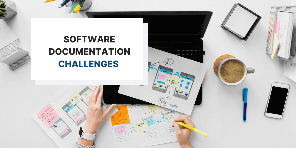 Software Documentation Challenges to Overcome | Archbee Blog