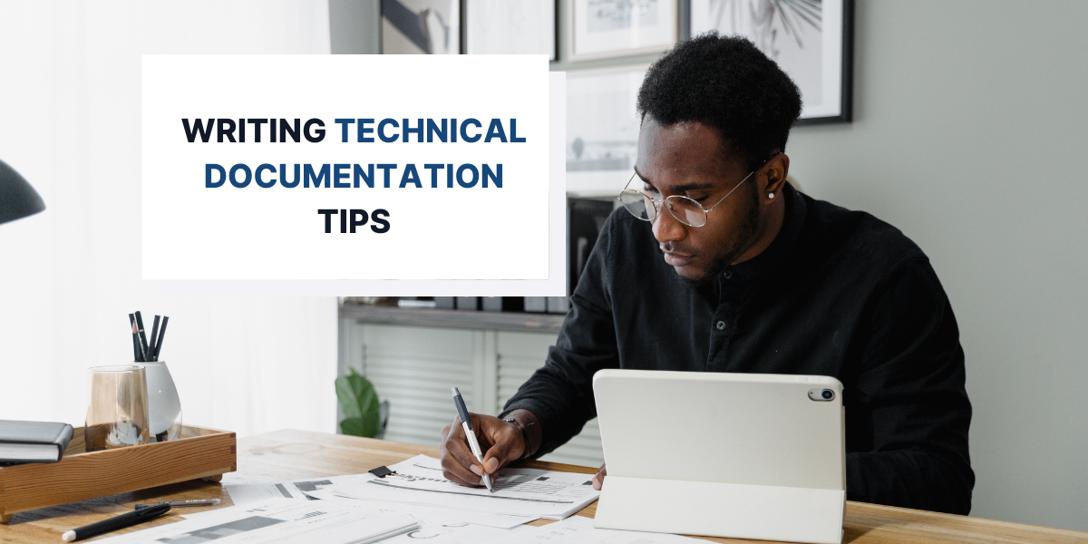 10 Tips for Writing Effective Technical Documentation | Archbee Blog